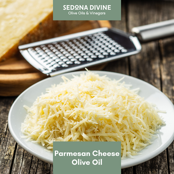 Parmesan Cheese Olive Oil* – Sedona Divine Olive Oils